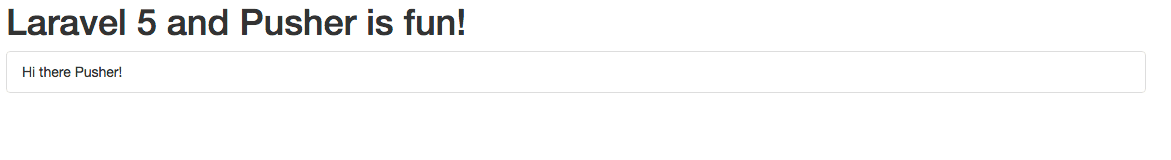 Writing Realtime apps with Laravel 5 and Pusher | Pusher blog